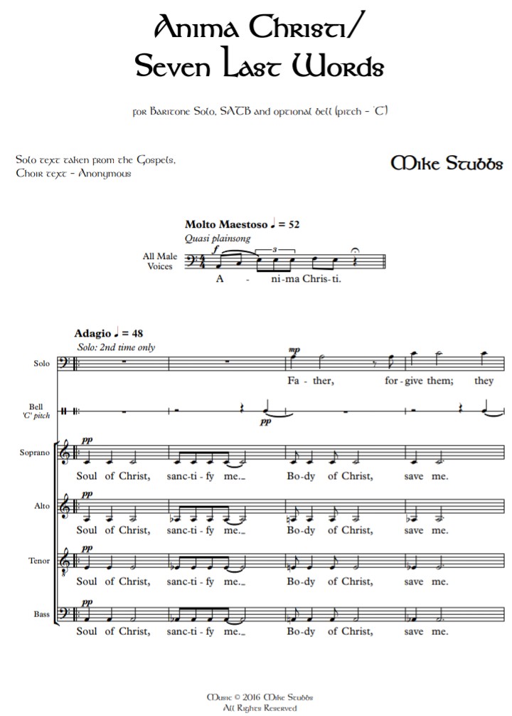 Anima Christi/Seven Last Words – Mike Stubbs, Composer